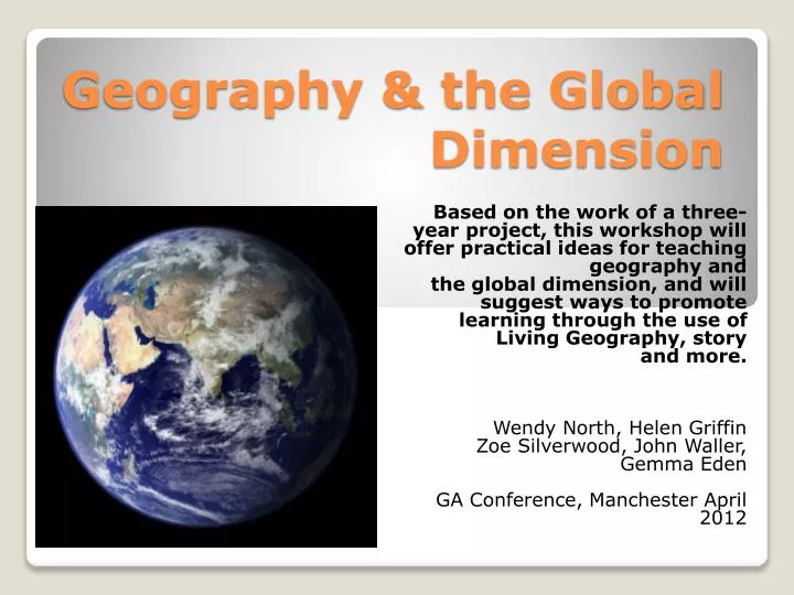 PPT - Geography & the Global Dimension PowerPoint Presentation, free ...