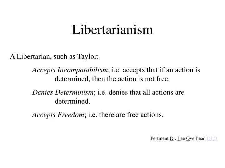 Libertarianism Examples