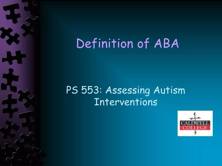 PPT - Definition of ABA PowerPoint Presentation, free download - ID:1181739