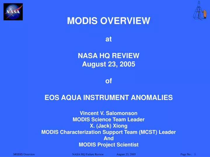 PPT - MODIS OVERVIEW at NASA HQ REVIEW August 23, 2005 of EOS AQUA ...