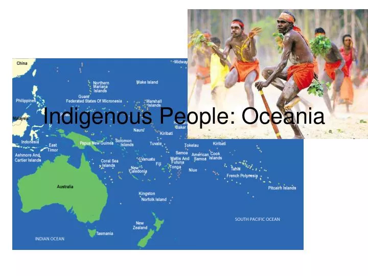 PPT - Indigenous People: Oceania PowerPoint Presentation, free download ...