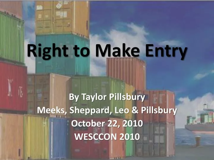 PPT - Right to Make Entry PowerPoint Presentation, free download - ID ...