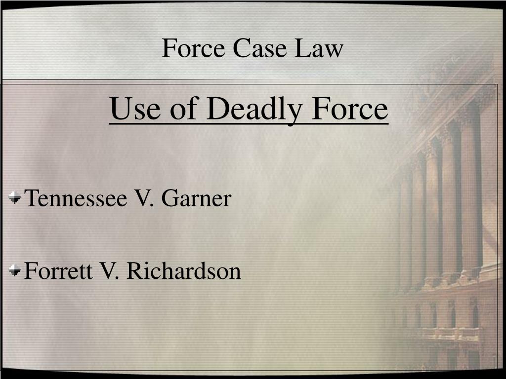 PPT Force Law Cases For Instructors PowerPoint Presentation Free PPT Force Law Cases For Instructors PowerPoint Presentation Free
