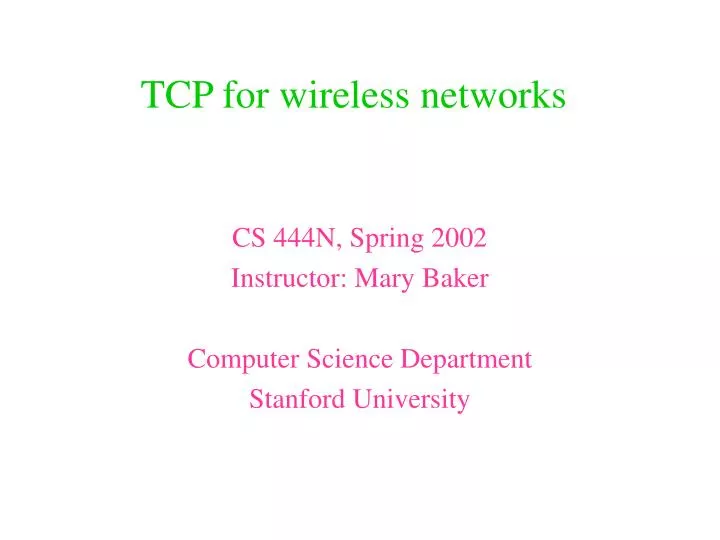 PPT - TCP for wireless networks PowerPoint Presentation, free download - ID:1184316