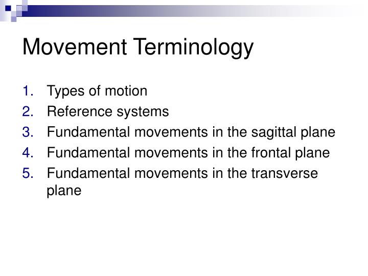 PPT - Movement Terminology PowerPoint Presentation - ID:1184511