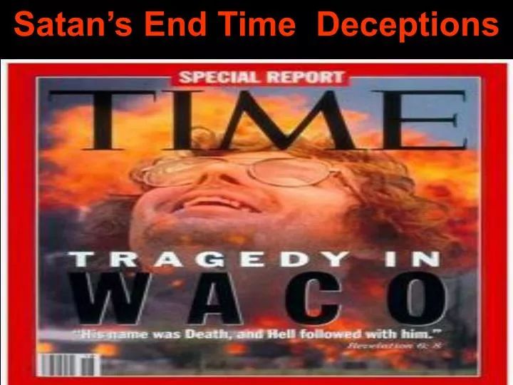 PPT - Satan’s End Time Deceptions PowerPoint Presentation, free ...