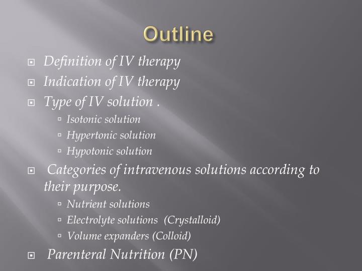 PPT - Type and Indications of IV Therapy PowerPoint Presentation - ID ...