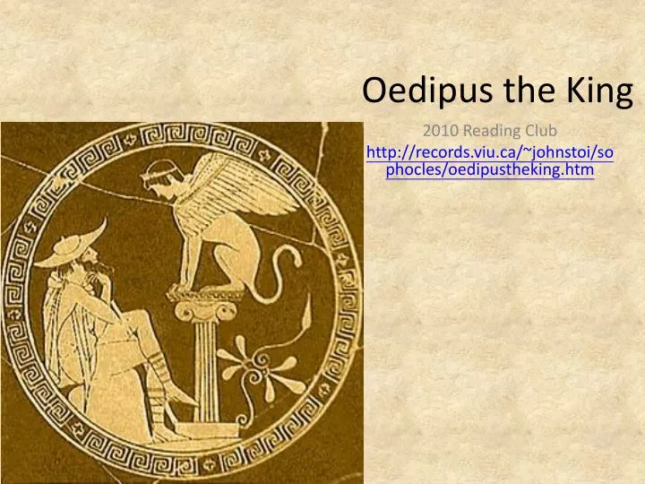 Oedipus The King