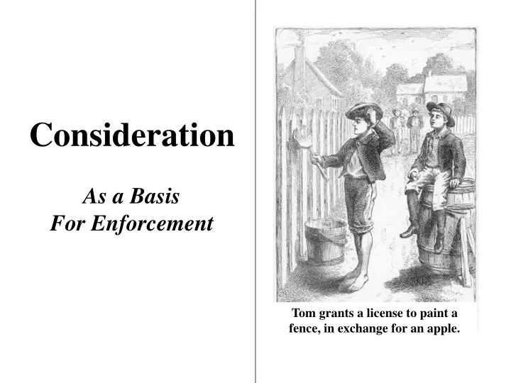 PPT - Consideration As a Basis For Enforcement PowerPoint Presentation ...