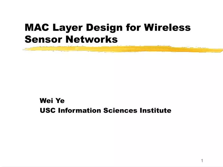 Ppt Mac Layer Design For Wireless Sensor Networks Powerpoint 1557