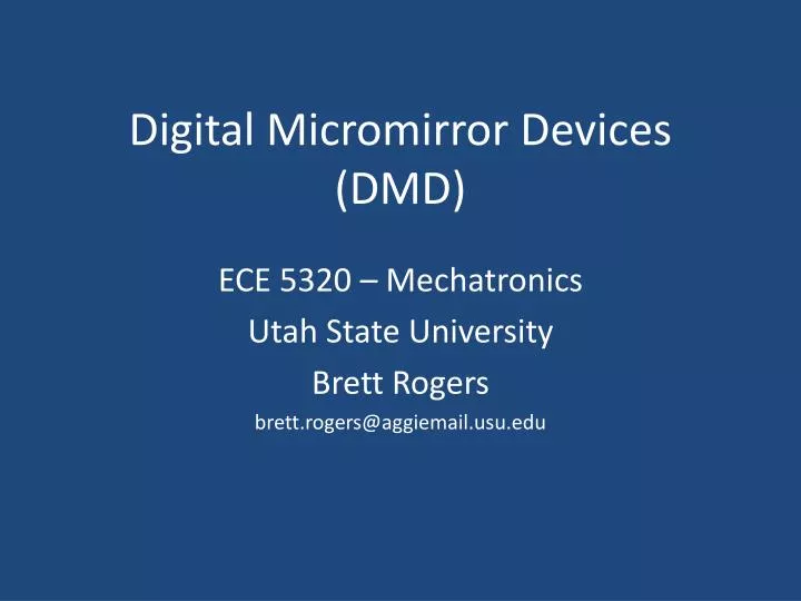 PPT - Digital Micromirror Devices (DMD) PowerPoint Presentation, free ...