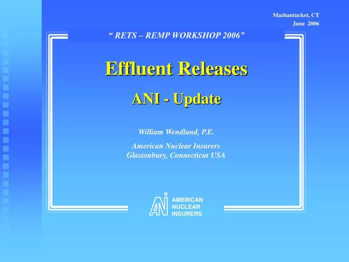 PPT - Effluent Releases ANI - Update PowerPoint Presentation, free ...