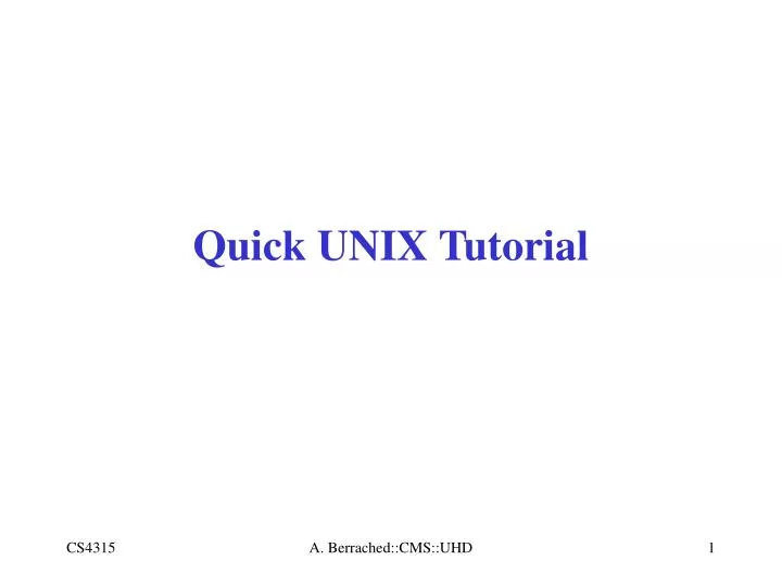 PPT - Quick UNIX Tutorial PowerPoint Presentation, free download - ID:1191387