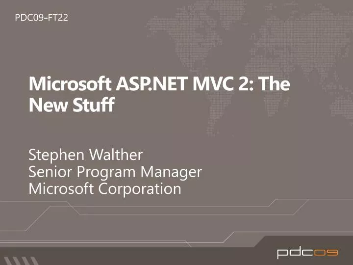 PPT - Microsoft ASP.NET MVC 2: The New Stuff PowerPoint Presentation ...
