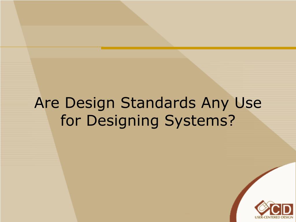 PPT - Importance of Design Standards in System Design PowerPoint ...