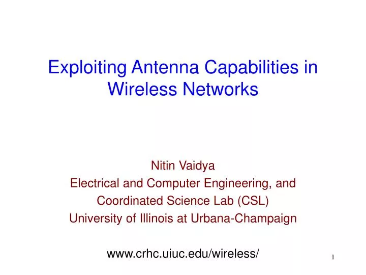 PPT - Exploiting Antenna Capabilities in Wireless Networks PowerPoint Presentation - ID:1194948