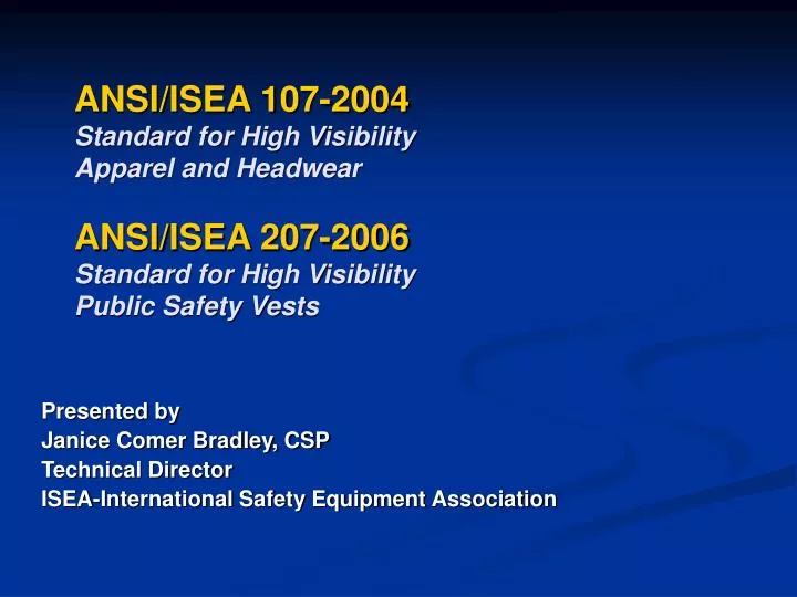 PPT - ANSI/ISEA 107-2004 Standard for High Visibility Apparel and ...