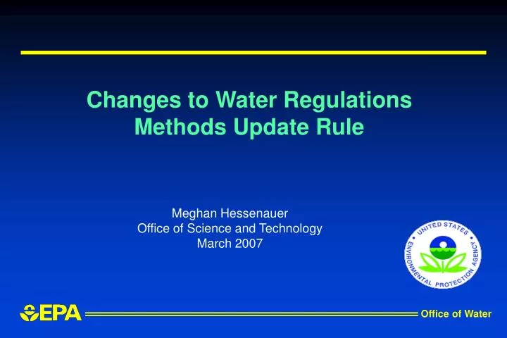 PPT - Changes to Water Regulations Methods Update Rule PowerPoint ...