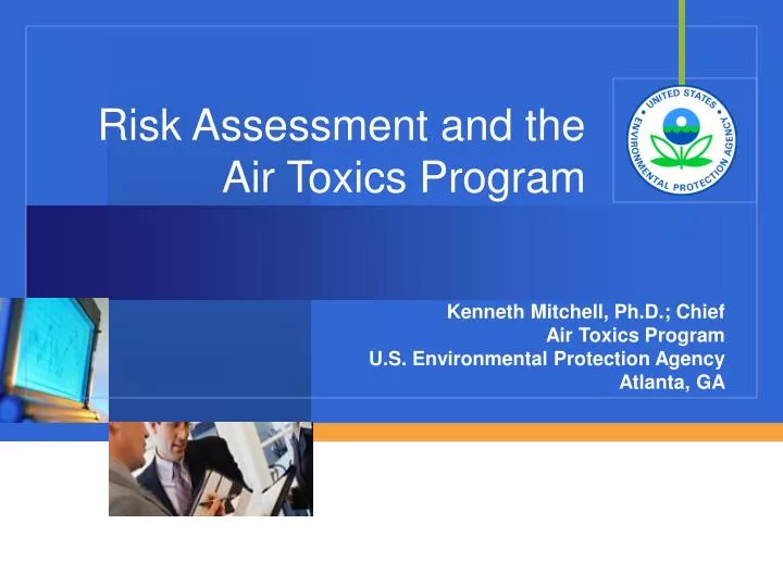 PPT - Risk Assessment and the Air Toxics Program PowerPoint ...