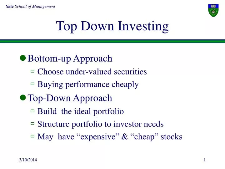 PPT - Top Down Investing PowerPoint Presentation, free download - ID:120022