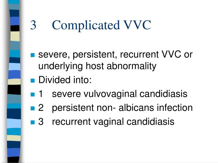 PPT - Vulvovaginal candidiasis (VVC) PowerPoint Presentation - ID:1200290