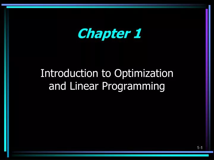 Ppt Introduction To Optimization And Linear Programming Powerpoint Presentation Id1200799