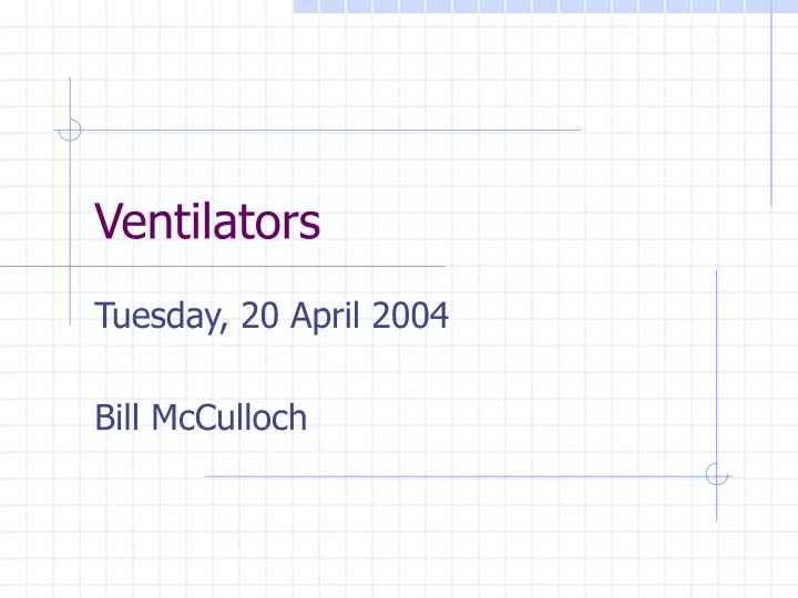 PPT - Ventilators PowerPoint Presentation, free download - ID:1201203