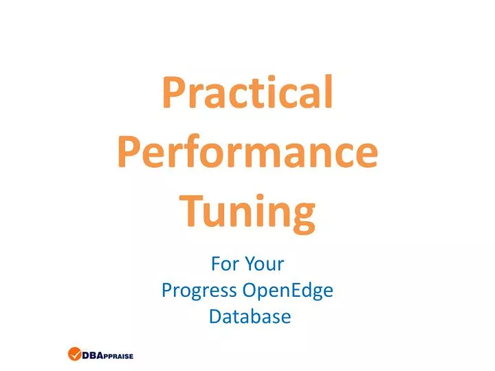 PPT - Practical Performance Tuning PowerPoint Presentation, free ...