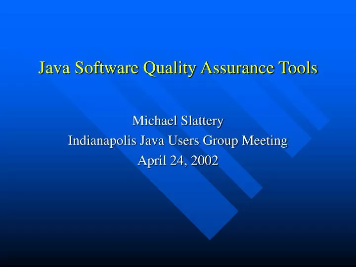 PPT - Java Software Quality Assurance Tools PowerPoint Presentation ...