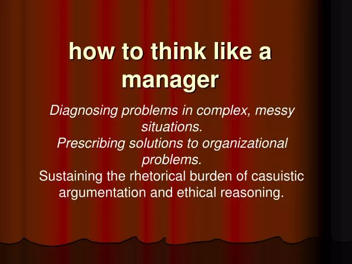 PPT - how to think like a manager PowerPoint Presentation, free ...