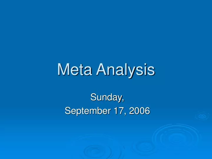 PPT - Meta Analysis PowerPoint Presentation, free download - ID:1202666