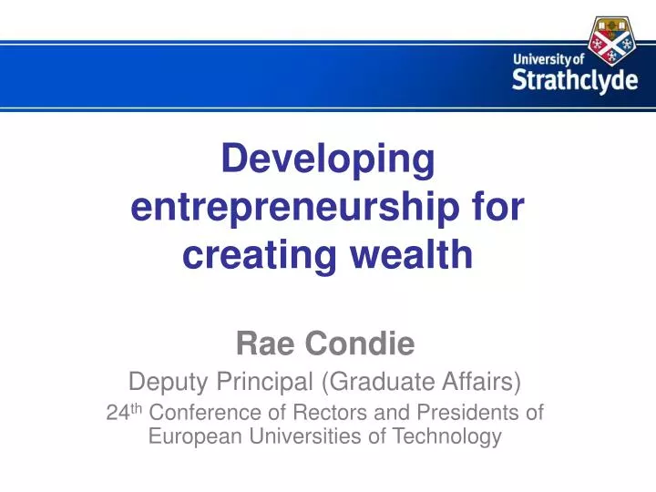 PPT - Developing entrepreneurship for creating wealth PowerPoint ...