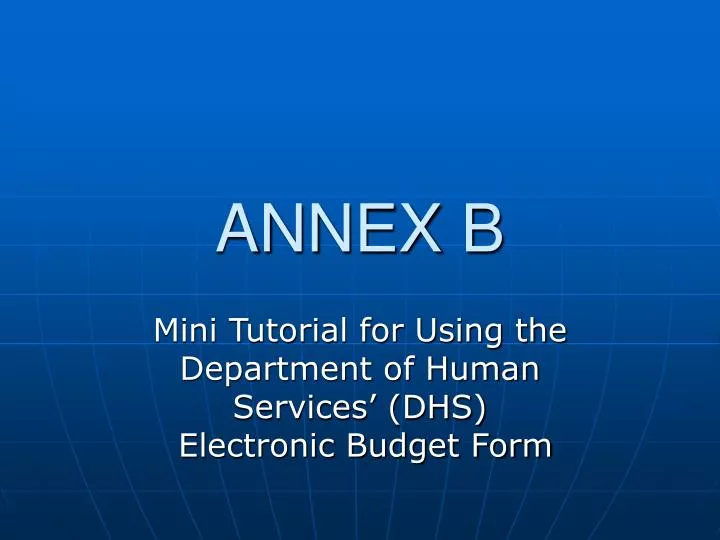PPT - ANNEX B PowerPoint Presentation, free download - ID:1204267