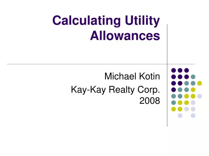 PPT - Calculating Utility Allowances PowerPoint Presentation, free ...