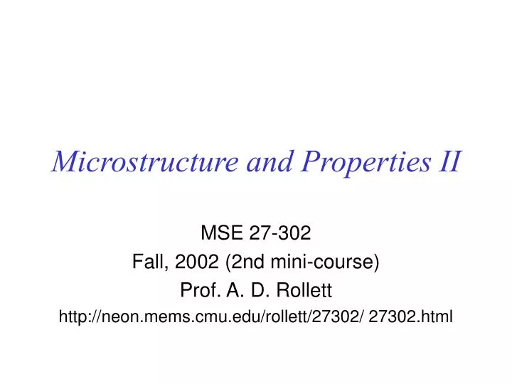 PPT - Microstructure and Properties II PowerPoint Presentation, free ...