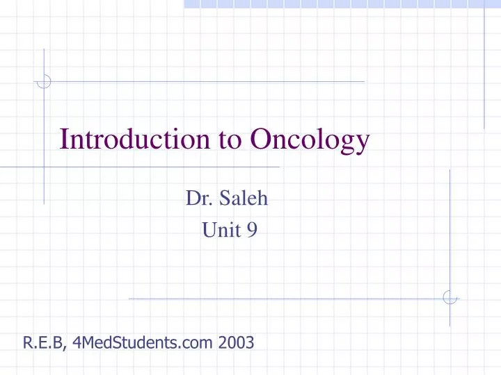 PPT - Introduction to Oncology PowerPoint Presentation, free download ...