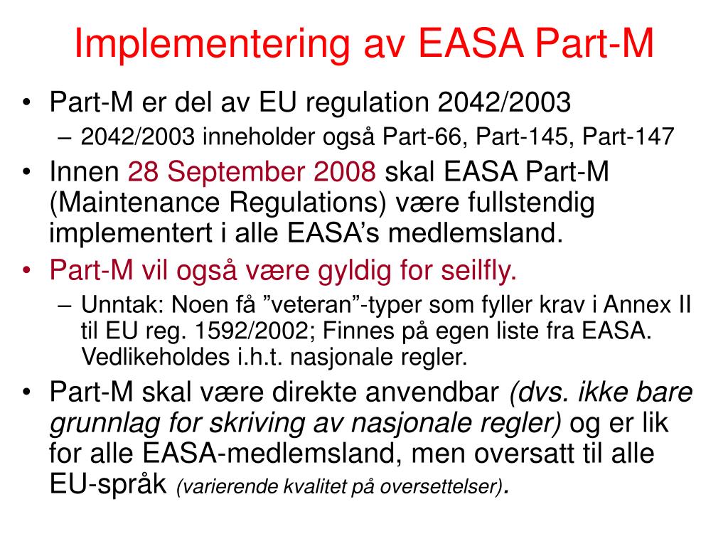 PPT - Understanding EASA Part-M Maintenance Regulations PowerPoint ...