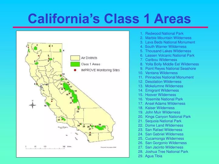PPT - California’s Class 1 Areas PowerPoint Presentation, free download ...
