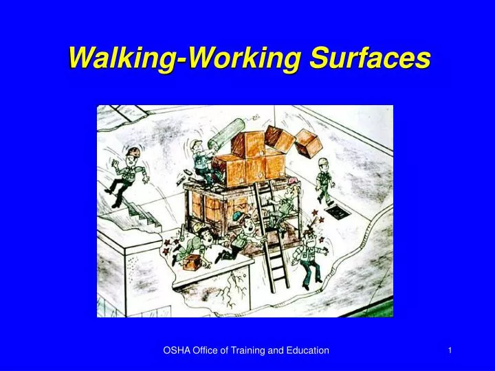 PPT - Walking-Working Surfaces PowerPoint Presentation, free download ...