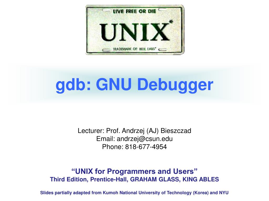 PPT - gdb: GNU Debugger PowerPoint Presentation, free download - ID:1205705 PPT - gdb: GNU Debugger PowerPoint Presentation, free download - ID:1205705