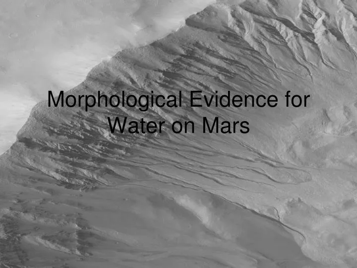 PPT - Morphological Evidence for Water on Mars PowerPoint Presentation ...