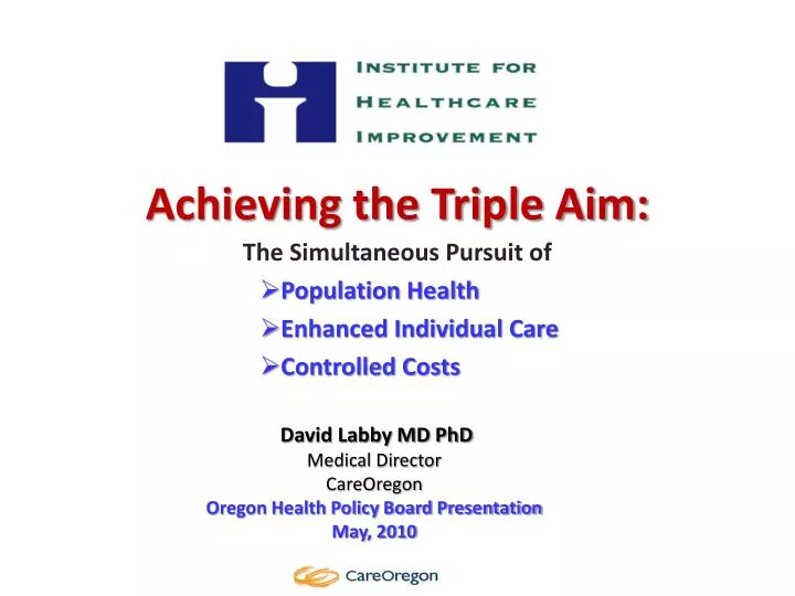 PPT - Achieving the Triple Aim: PowerPoint Presentation, free download ...