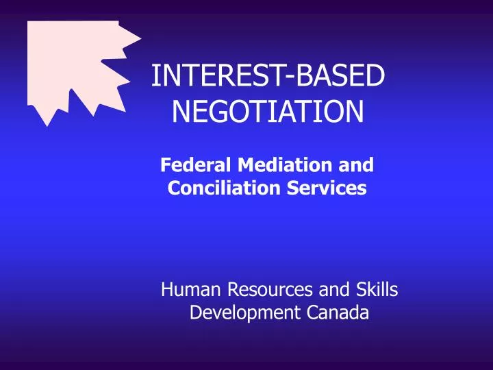 PPT - INTEREST-BASED NEGOTIATION PowerPoint Presentation, free download ...