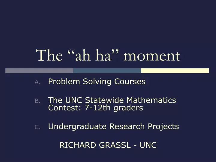 PPT - The “ah ha” moment PowerPoint Presentation, free download - ID ...