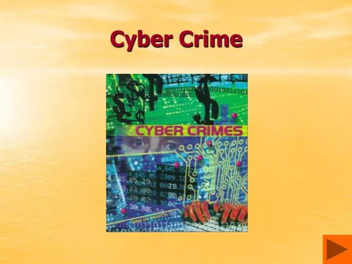 PPT - Cyber Crime PowerPoint Presentation, free download - ID:1208293