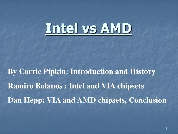 PPT - Intel vs AMD PowerPoint Presentation, free download - ID:1208476