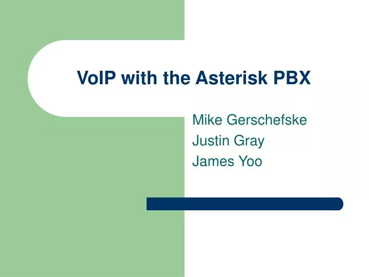 PPT - VoIP with the Asterisk PBX PowerPoint Presentation, free download - ID:1209432