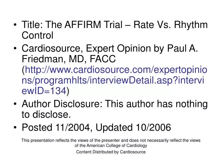 PPT - Title: The AFFIRM Trial – Rate Vs. Rhythm Control PowerPoint ...