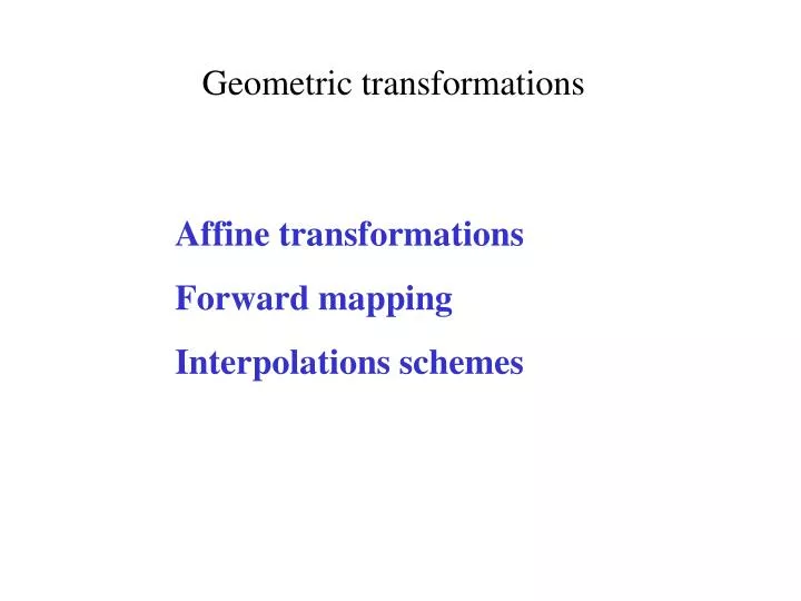 PPT - Geometric transformations PowerPoint Presentation, free download ...