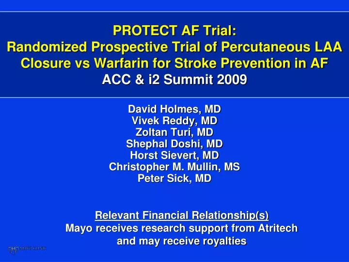 PPT - PROTECT AF Trial: Randomized Prospective Trial of Percutaneous ...